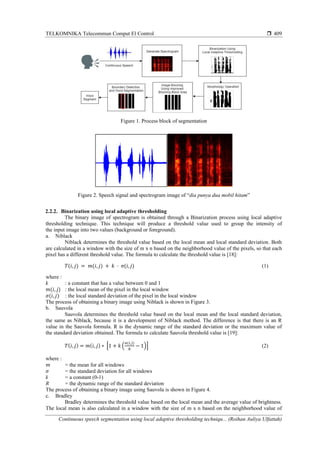 Continuous speech segmentation using local adaptive thresholding technique in the blocking block ...