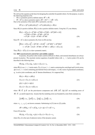 Radial basis function neural network control for parallel spatial robot ...