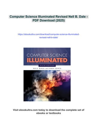 Computer Science Illuminated Revised Nell B. Dale | PDF