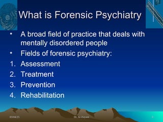 4632_Lecture (8) Forensic Psychiatry.ppt
