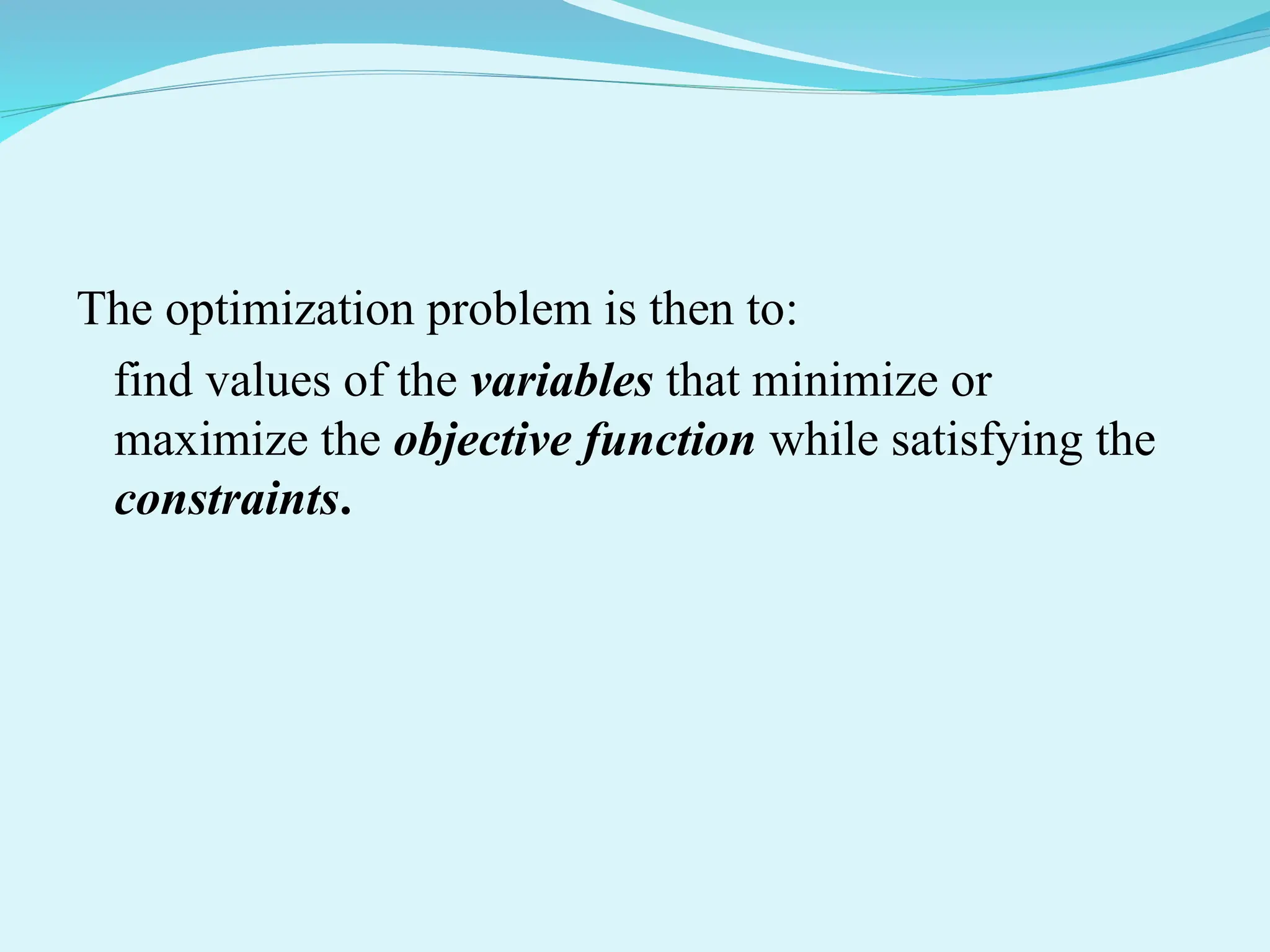 463523939-INTRODUCTION-OF-OPTIMIZATION.ppt