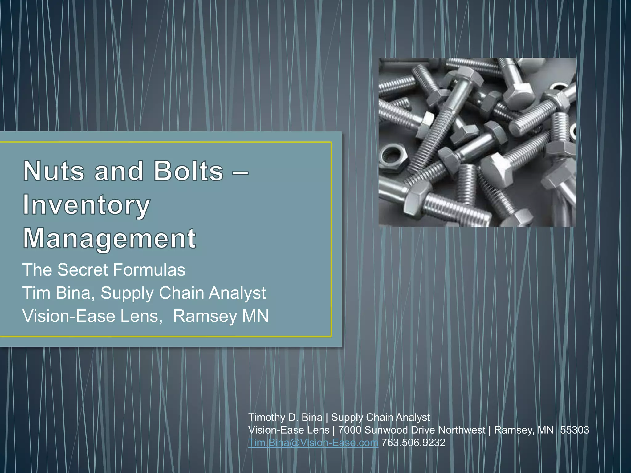 Nuts and Bolts – Inventory Management | PPT
