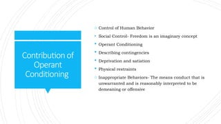 464174976-Bf-skinner-operant-conditioning-D.pptx