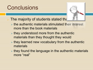 Authentic materials in the classroom-prescott presentation | PPTX