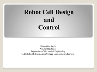 465391538-Robot-Cell-Design-and-Control.pptx