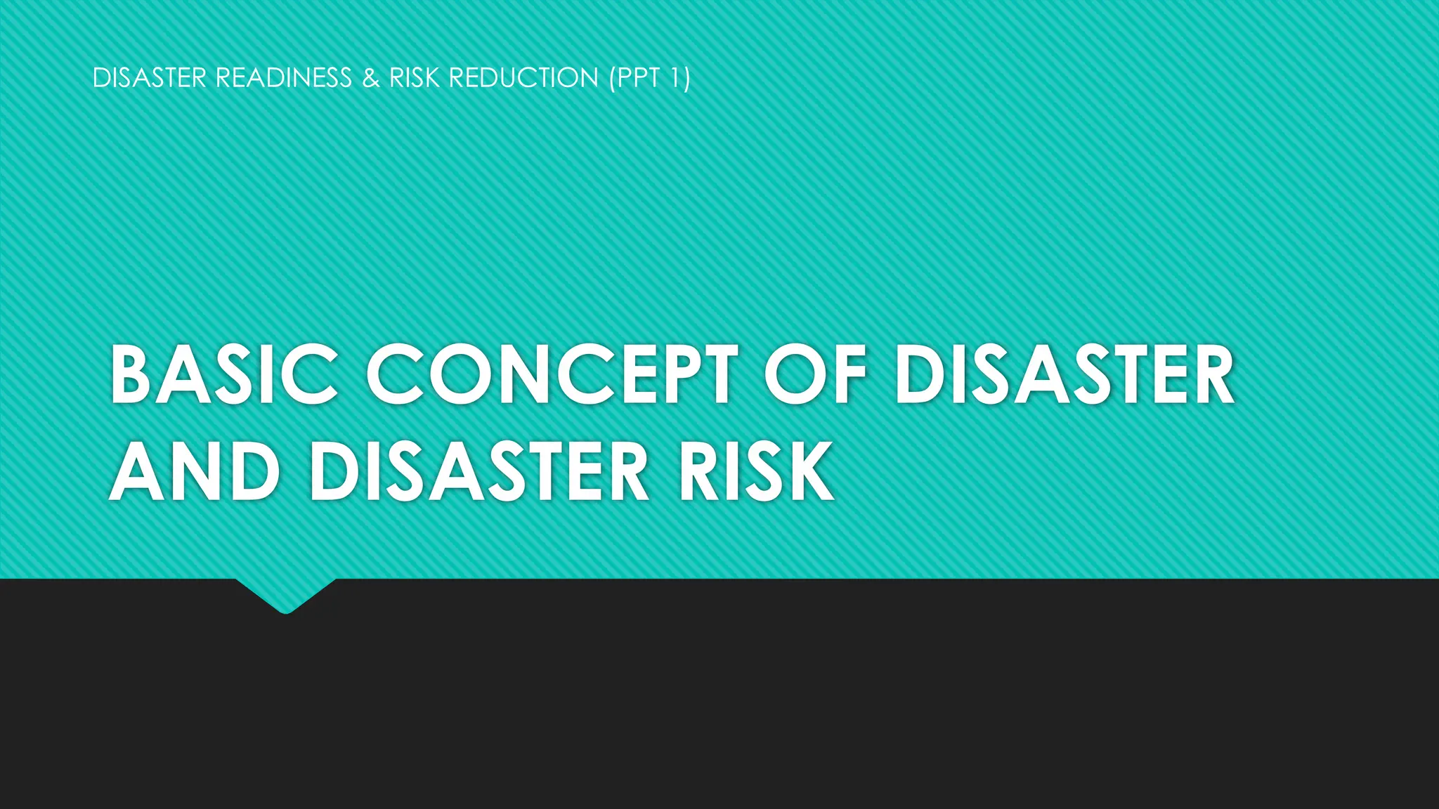 466072538-PPT-1.pptx-DISASTER READINESS AND RISK REDUCTION | PPTX
