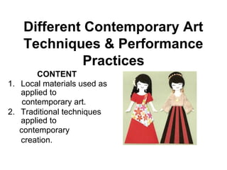 466182781-3Different-Contemporary-Art-Techniques-Performance-Practices.docx