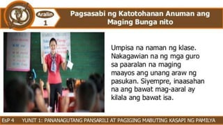 466425126-ESP-Week-1-Pagsasabi-ng-katotohanan-anuman-ang-maging-bunga ...