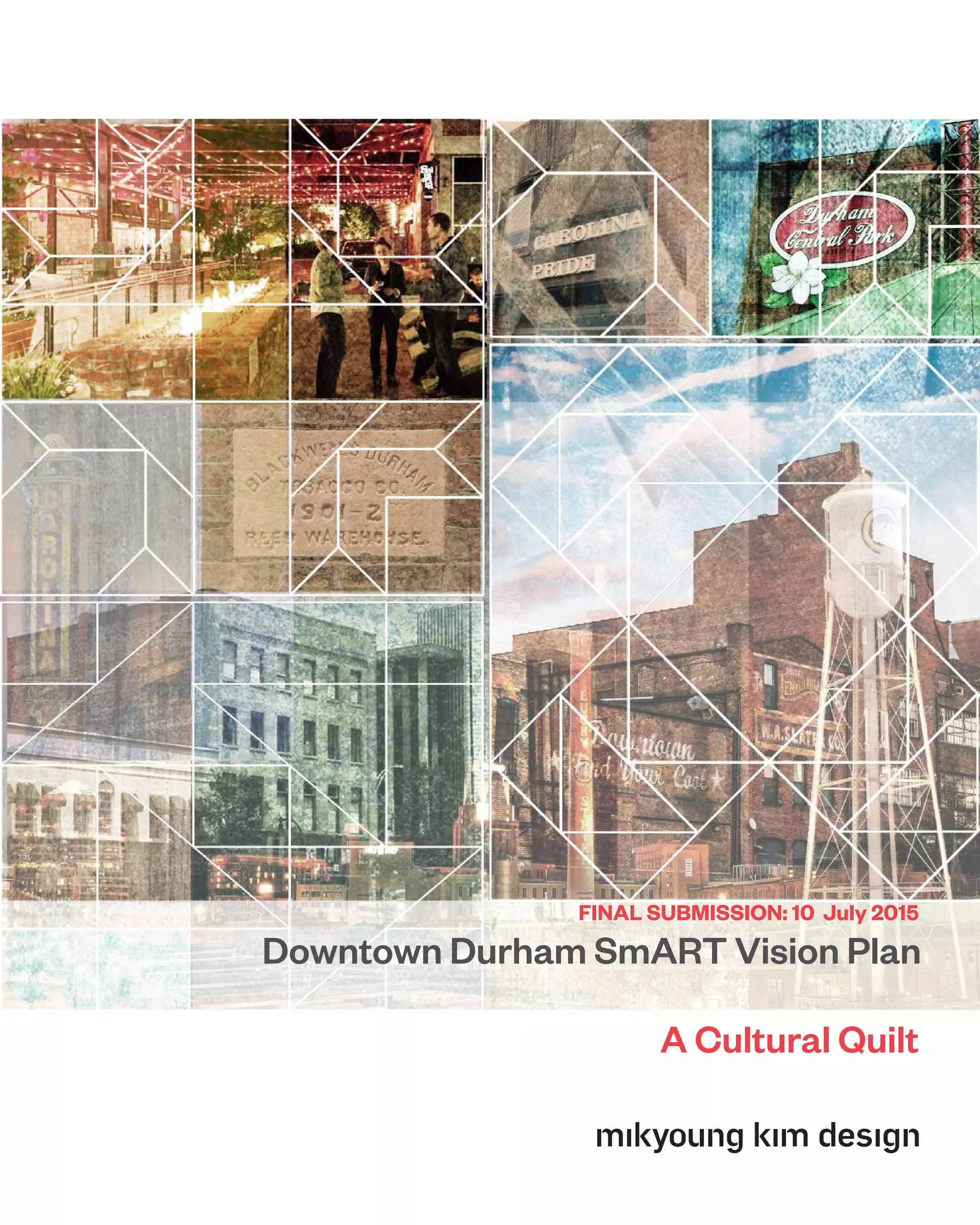 150710_MYKD_Durham SmART Vision Plan_Final Submission.compressed | PDF