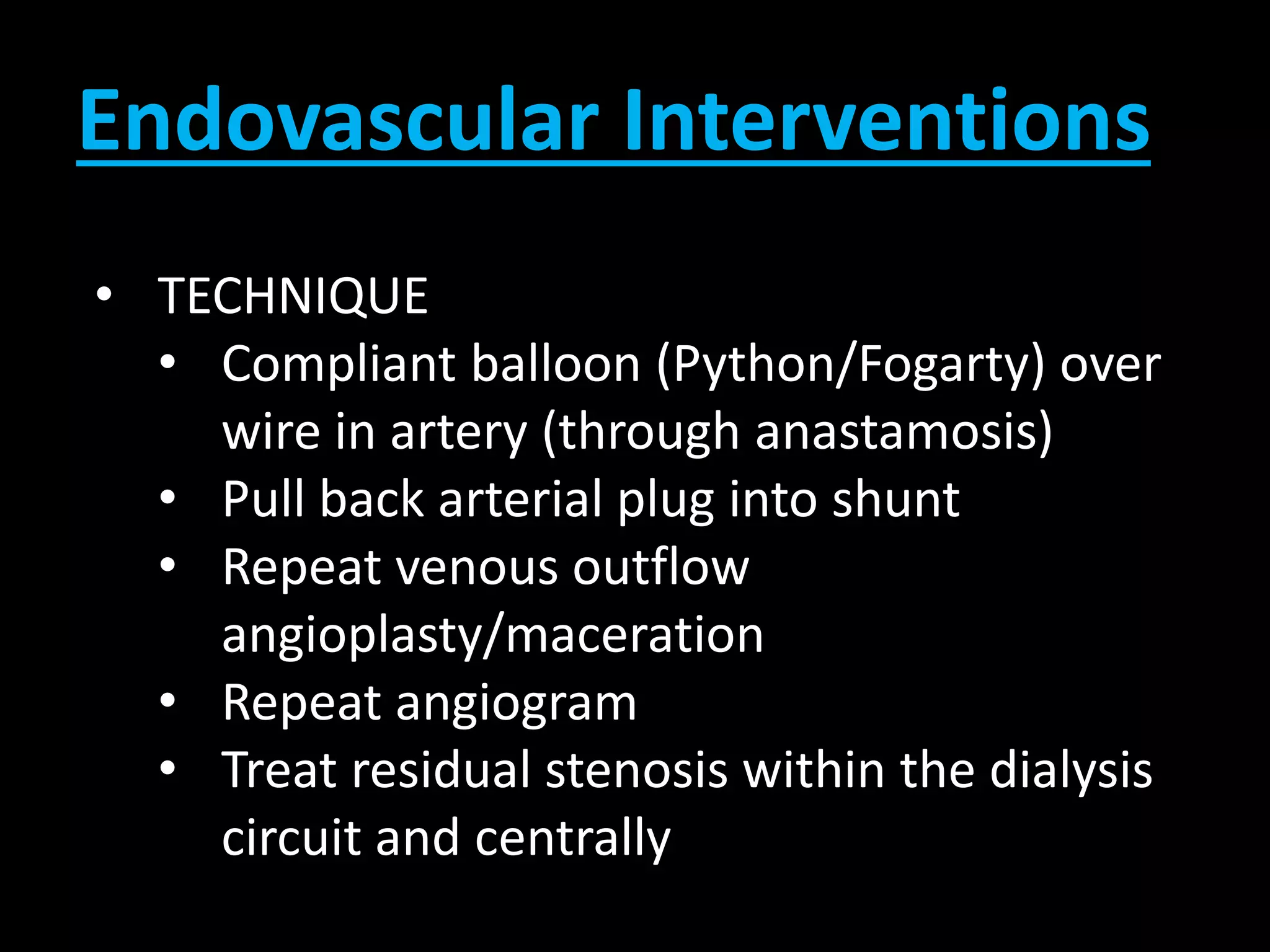 Dialysis Access Interventions | PPTX