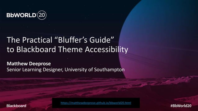 The practical bluffer's guide to blackboard theme accessibility | PPT The practical bluffer's guide to blackboard theme accessibility | PPT