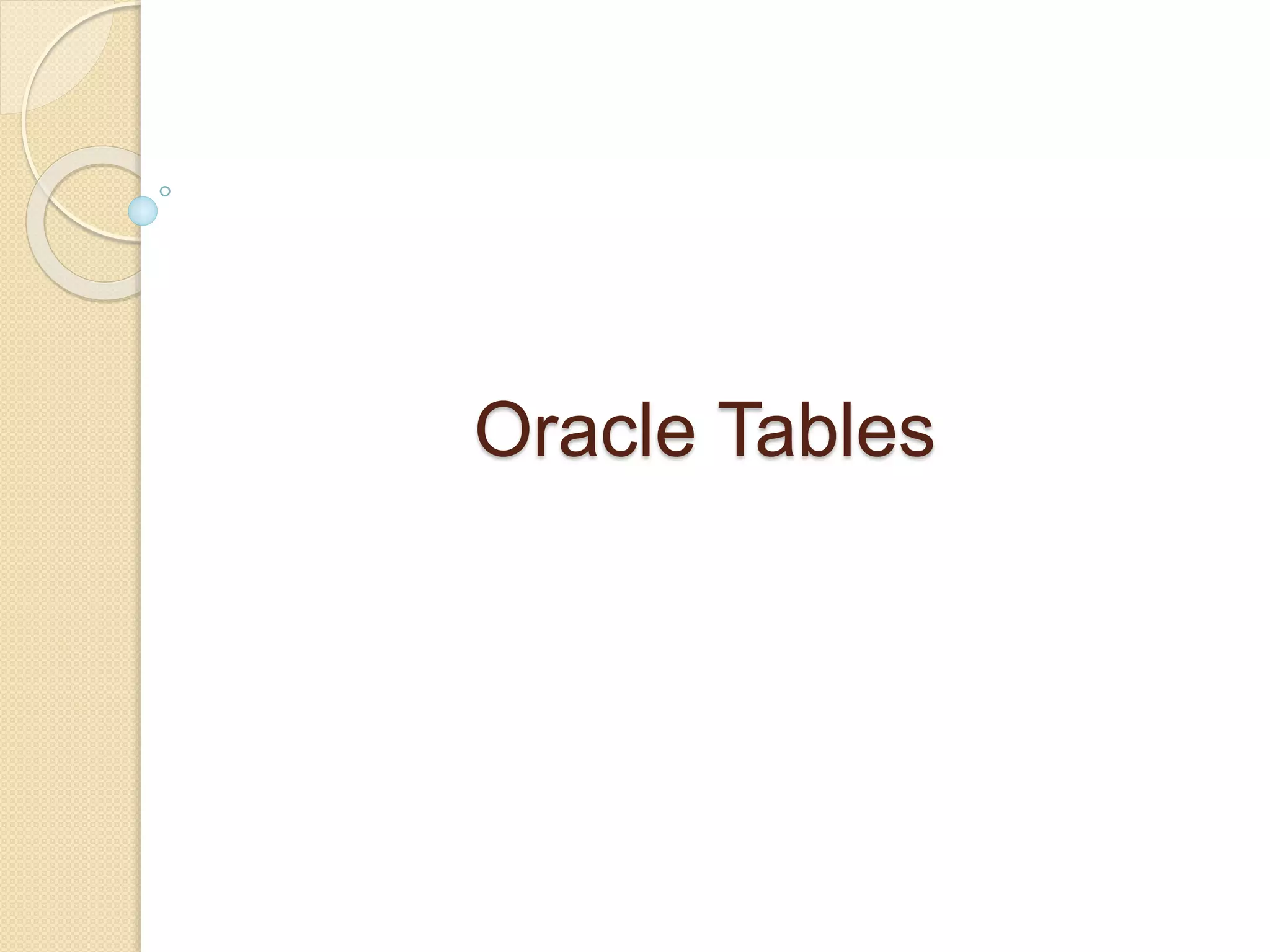oracle tables | PPT