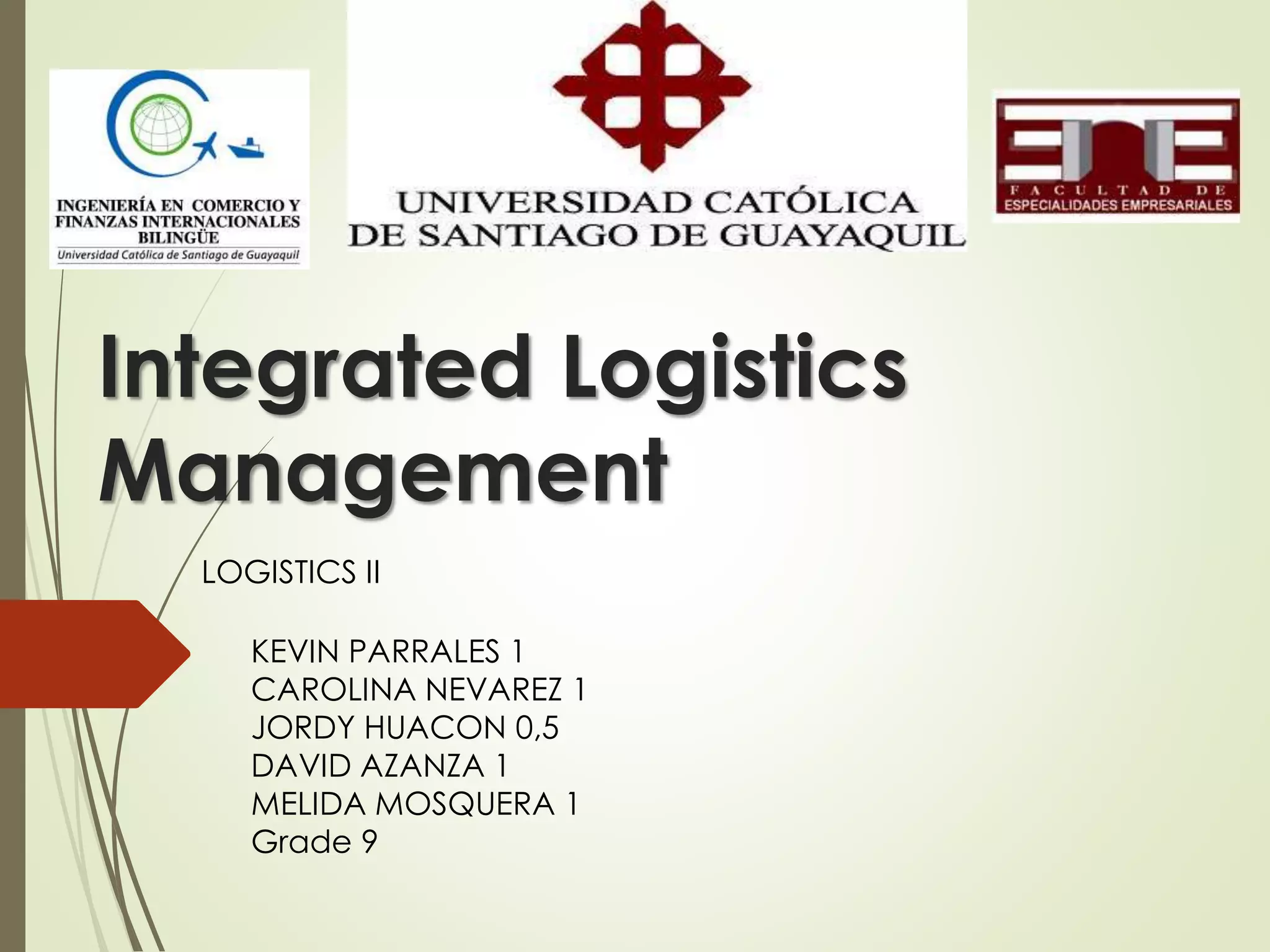 INTEGRATED LOGISTICS | PPTX
