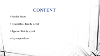 FACILITY LAYOUT | PPTX