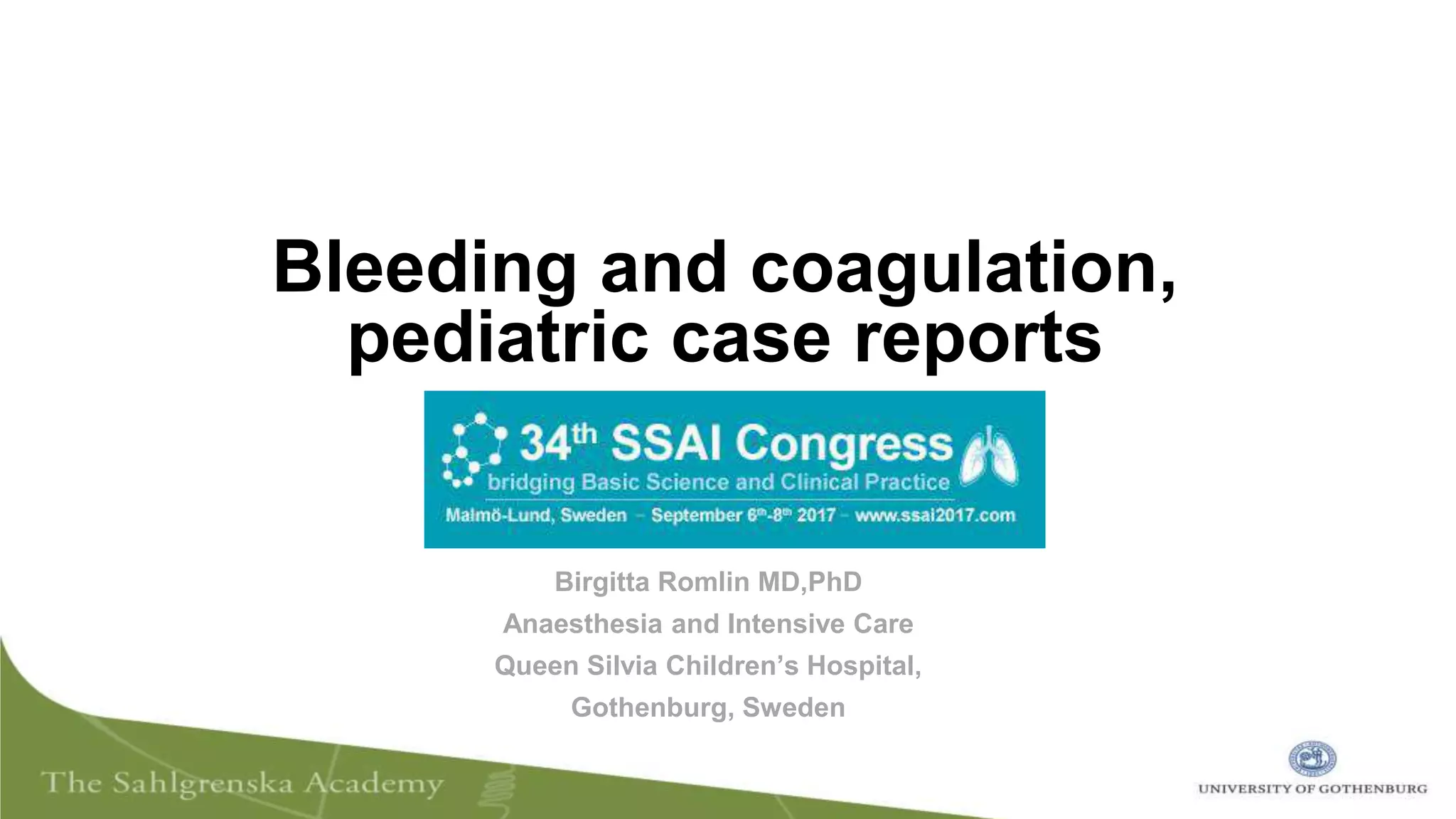 Bleeding in paediatric surgery - case presentations | PPTX