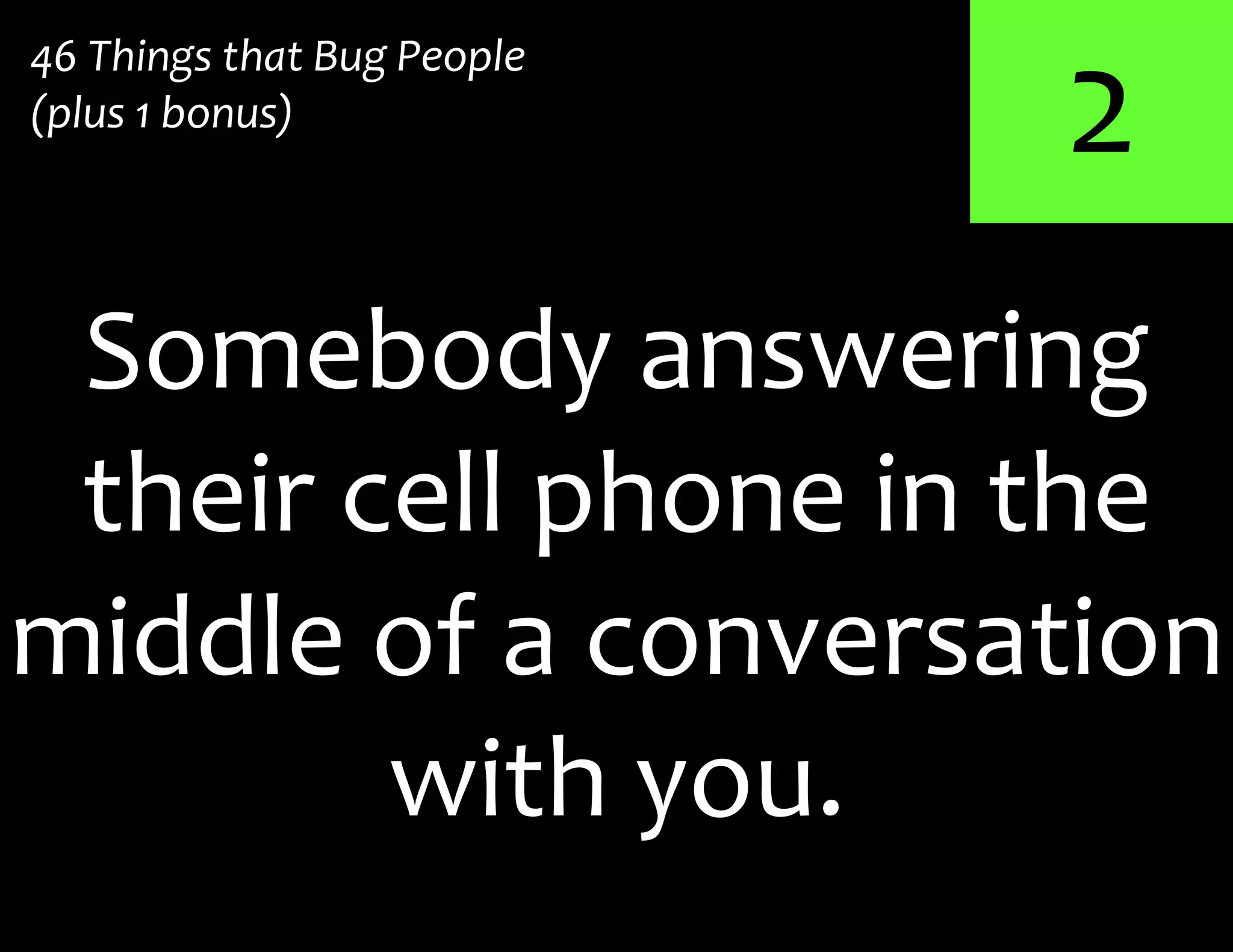 46 Things That Bug People (plus 1 bonus) | PDF | Dogs | Pets