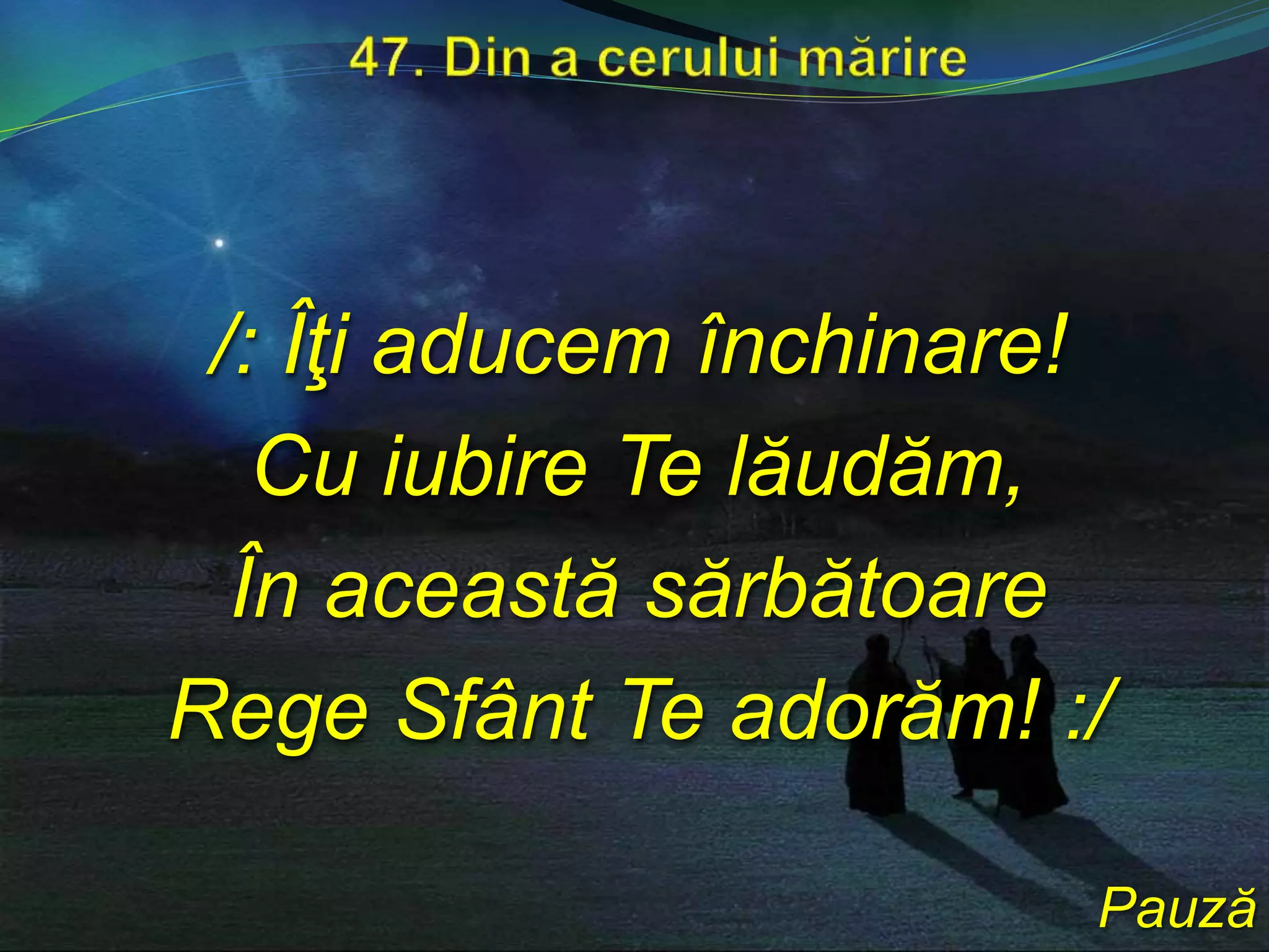 Din a cerului mărire | PPTX