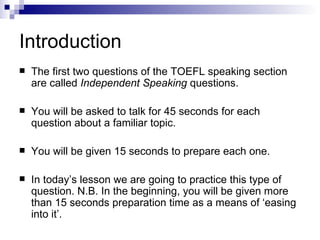 47 Toefl N3 Independent Speaking | PPT