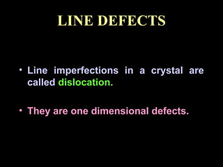 crystal-defect-ppt.ppt point defects, which are places where an atom is ...