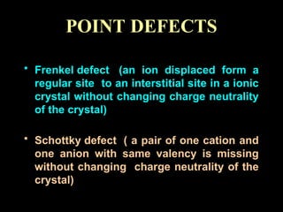-crystal-defect-ppt.pptx engeneering.ppt