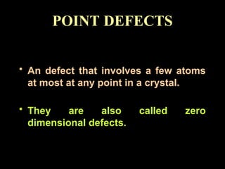 -crystal-defect-ppt.pptx engeneering.ppt