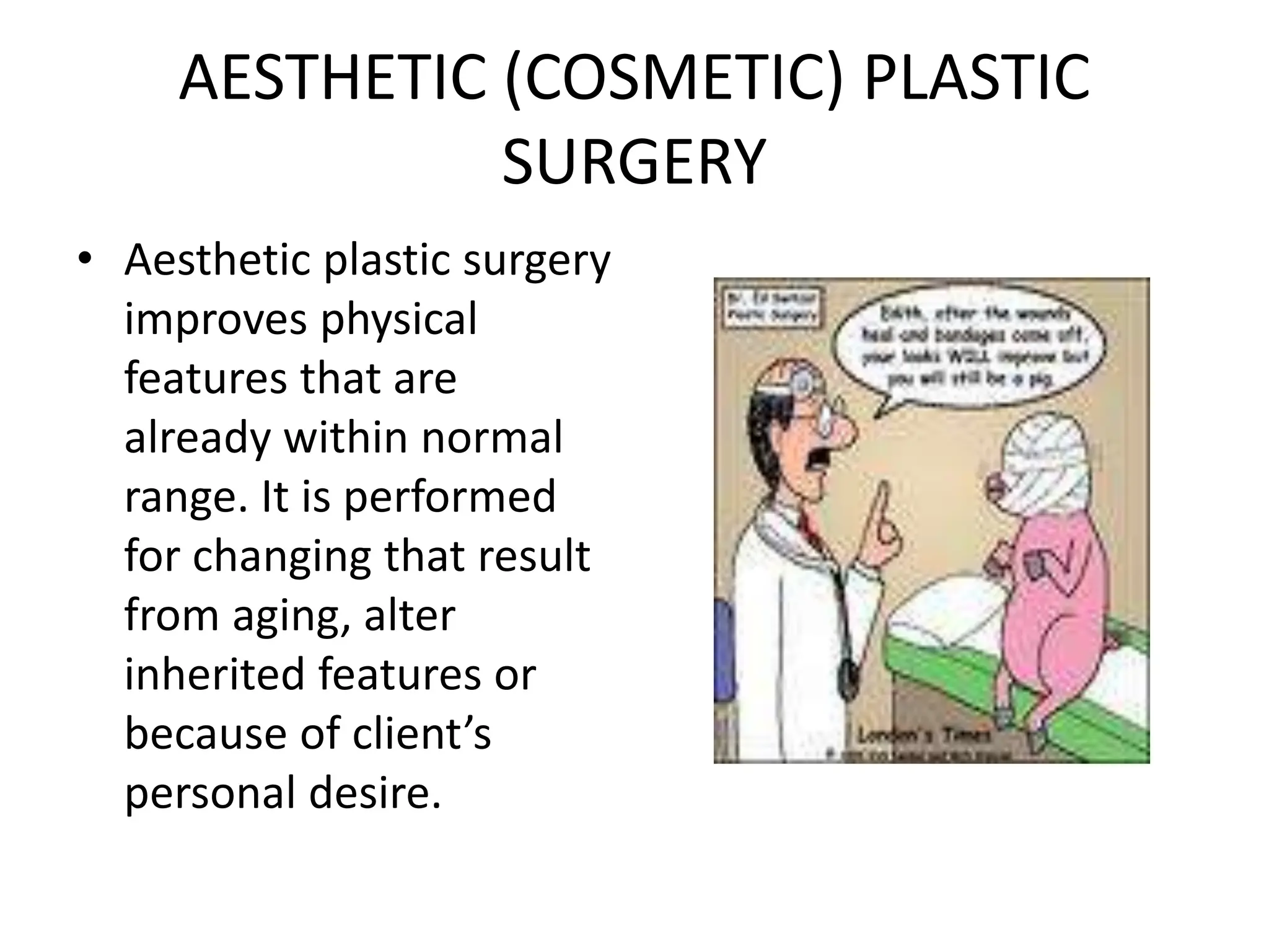 470329282-Types-of-reconstructive-cosmetic-surgery.pptx | Skin and ...