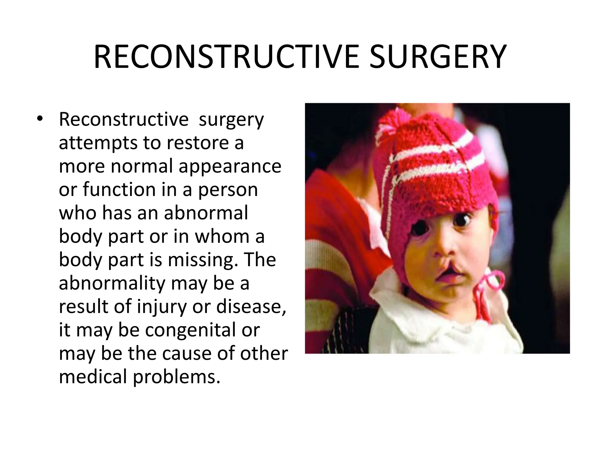 470329282-Types-of-reconstructive-cosmetic-surgery.pptx | Skin and ...