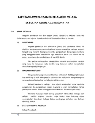 Laporan Lawatan Sambil Belajar Ke Melaka Docx