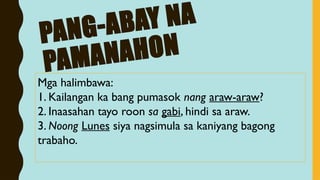 471165081-5-YUNIT-1-Alamat-Pang-abayPanlunanPamanahon.pptx