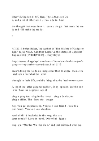 472019 Soren Baker, the Author of The History of Gangster R.docx