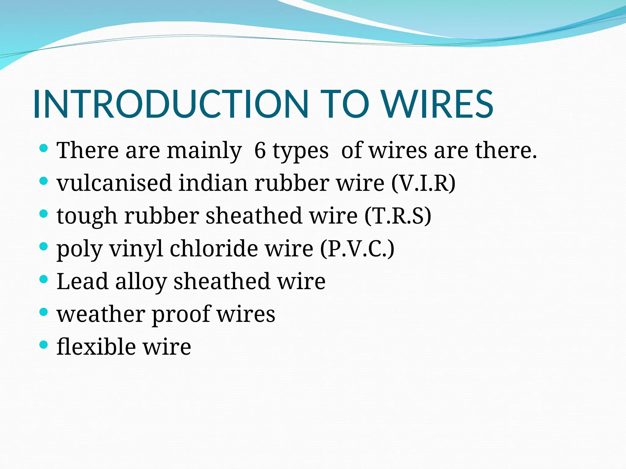 472404400-Types-of-wires-and-cables-ppt.ppt