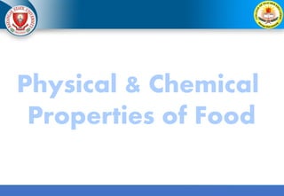 472629158-physical-chemical-properties-of-food-pptx.pdf