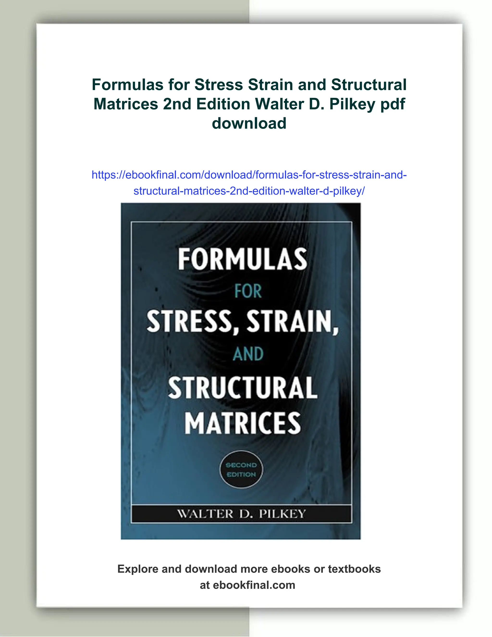 Formulas for Stress Strain and Structural Matrices 2nd Edition Walter D. Pilkey | PDF