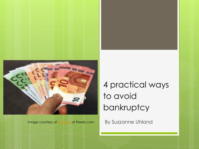 4 practical ways to avoid bankruptcy | PPT