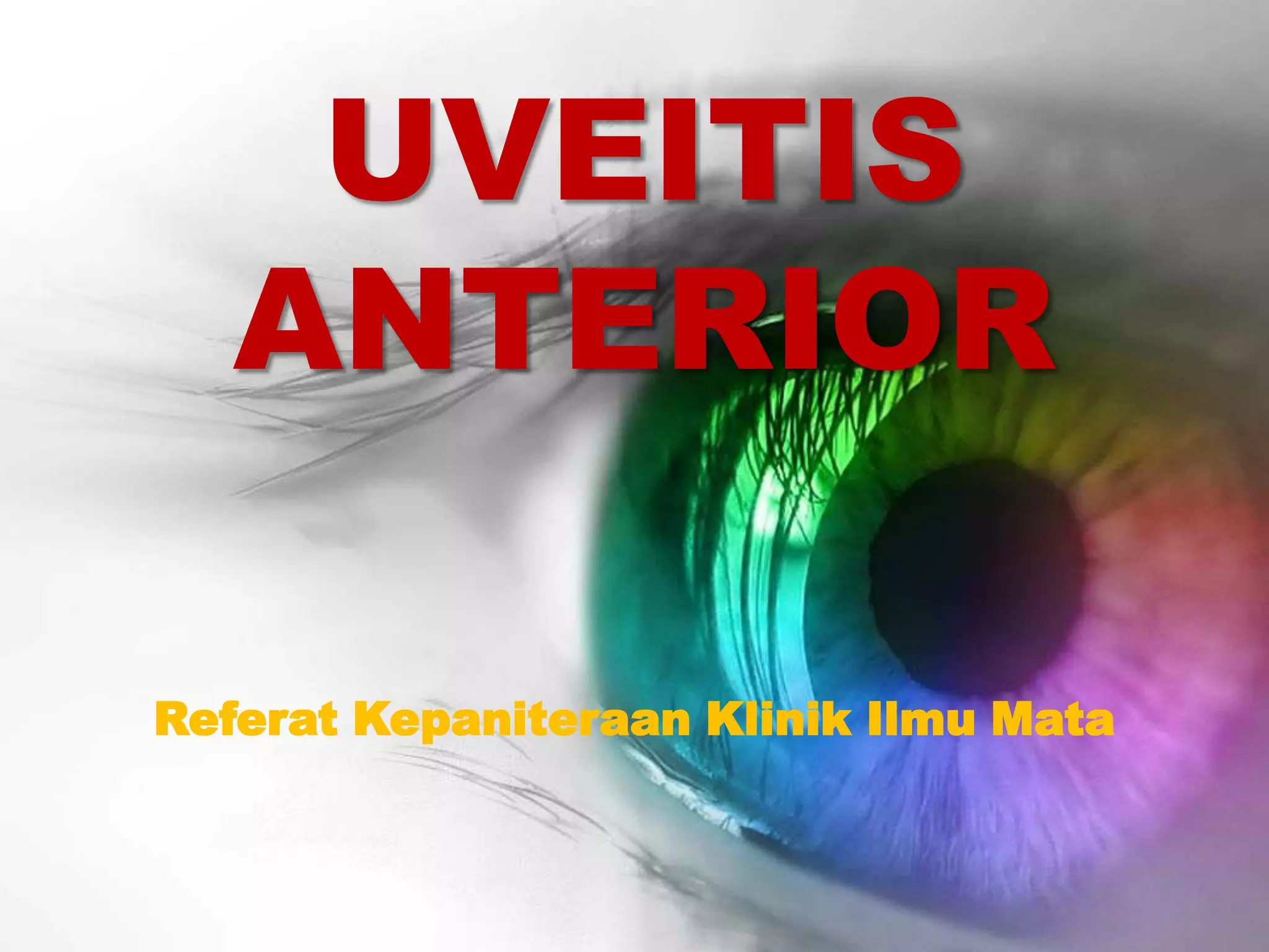 uveitis-anterior-referat | PPTX
