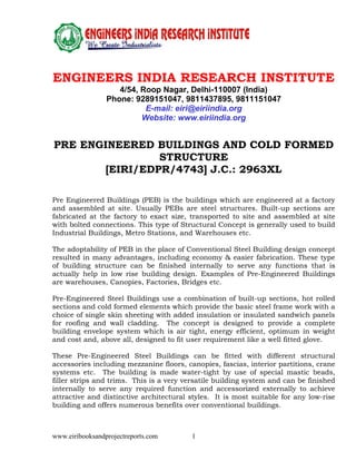 Detailed Project Report on PRE ENGINEERED BUILDINGS AND COLD FORMED ...