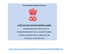 474386529-Deloitte-KPMG-and-the-IL-FS-Saga-NFRA-finds-deficiencies-in-BSR-s-audit-of-IL-FS.pptx