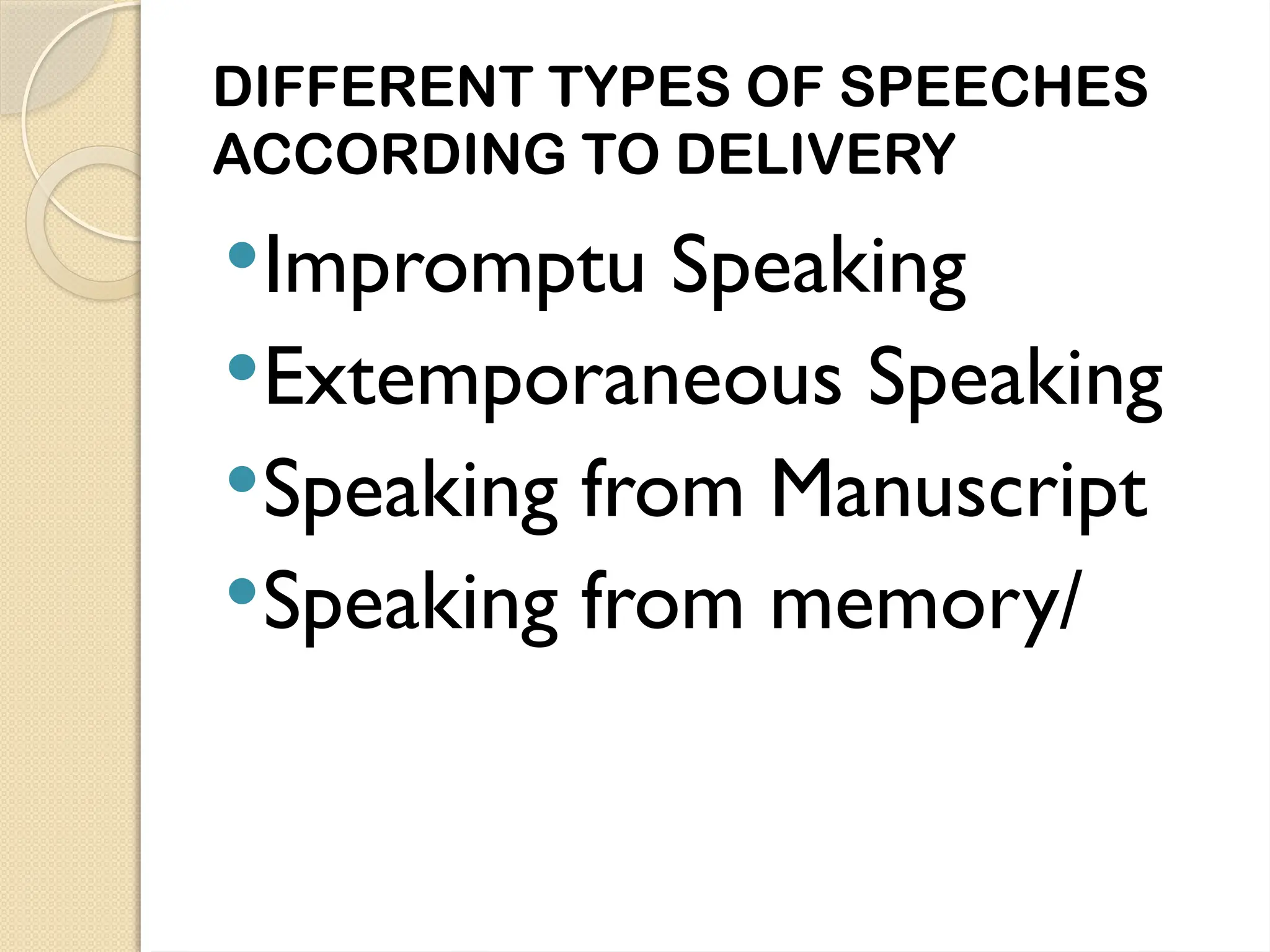 474731746-DIFFERENT-TYPES-OF-SPEECHES-ACCORDING-TO-DELIVERY.pptx