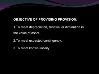 475539267-Provisions-and-Reserves-ppt.ppt