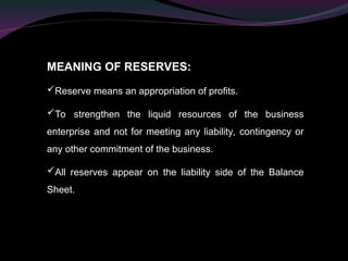 475539267-Provisions-and-Reserves-ppt.ppt