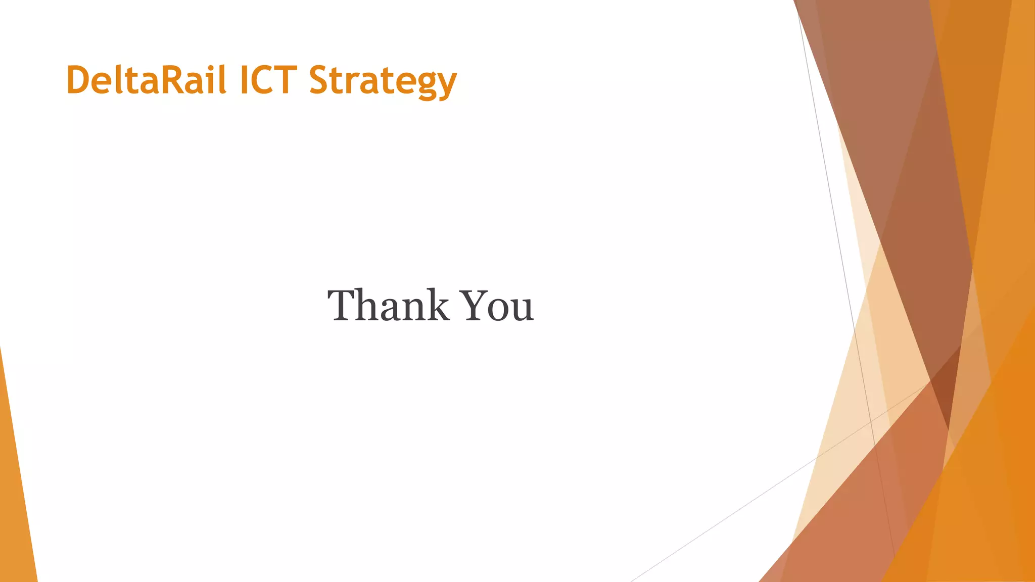 DeltaRail ICT Strategy Presentation - Gavin Harris | PPSX