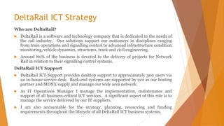 DeltaRail ICT Strategy Presentation - Gavin Harris | PPSX