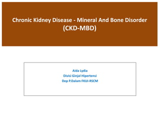 materi ckd mbd dr aida yang menjelaskan tentang bagaimana proses ...