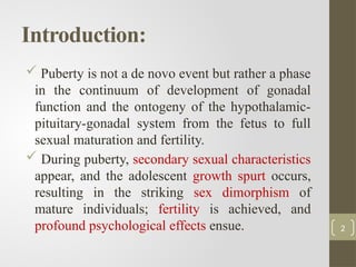 Normal puberty of human and its pathological aspects | PPTX