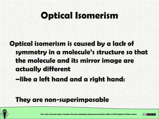 Chemical and Physical Properties: Isomerism | PPT