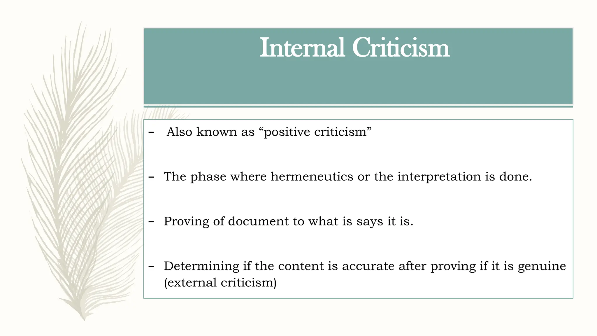 476651280-Internal-and-External-Criticism-in-History-report-pptx.pptx