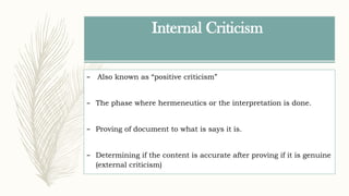 476651280-Internal-and-External-Criticism-in-History-report-pptx.pptx