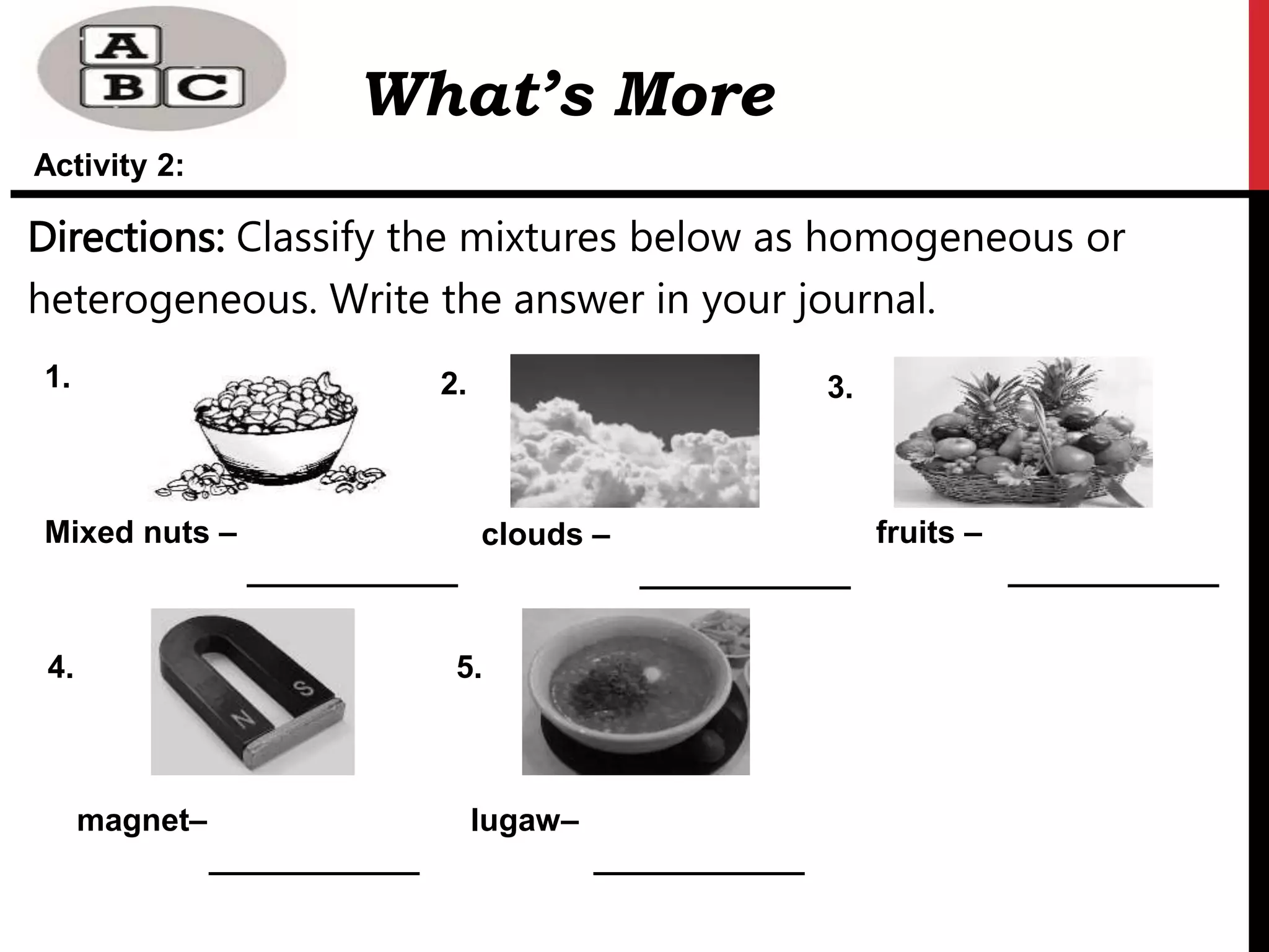477335123-Science-6-Q1-Module1-Lesson1-Describing-Mixtures-pptx (1).pptx