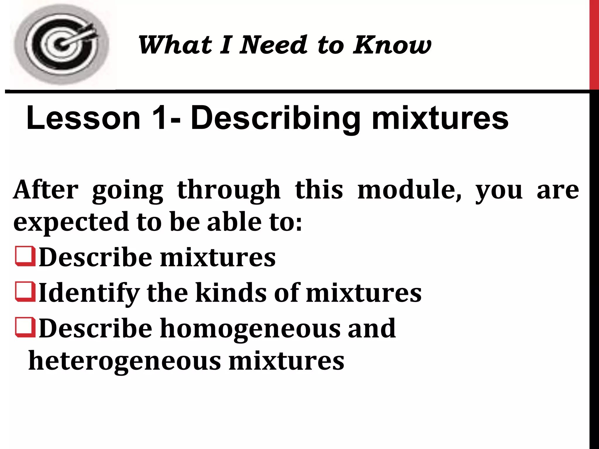 477335123-Science-6-Q1-Module1-Lesson1-Describing-Mixtures-pptx (1).pptx