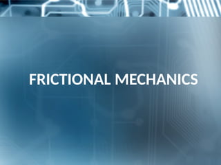 Friction vs Friction less mechanics in orthodontic space closure | PPTX